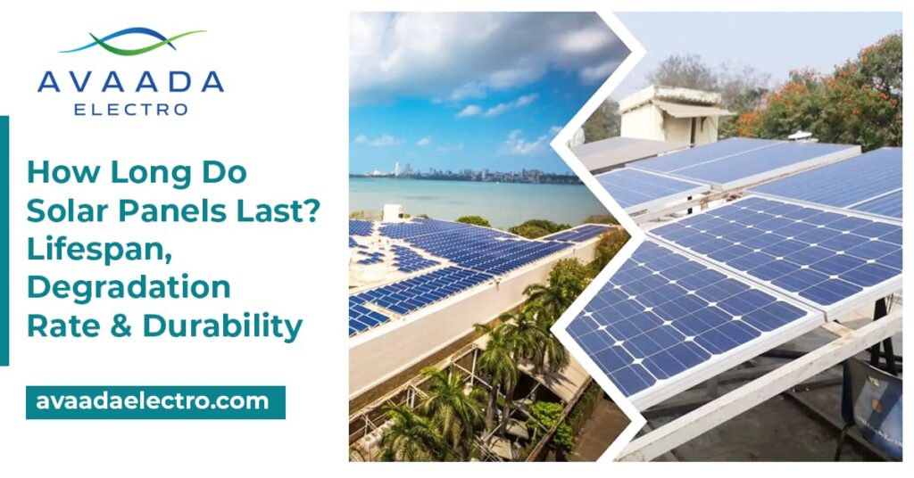 How Long Do Solar Panels Last? Lifespan, Degradation Rate & Durability